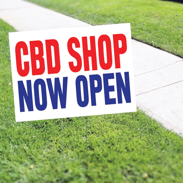 CBD Shop Now Open Coroplast Yard Sign - Sign Fever