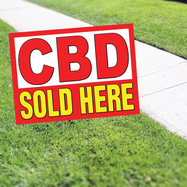CBD Sold Here Cannabidiol Coroplast Yard Sign - Sign Fever