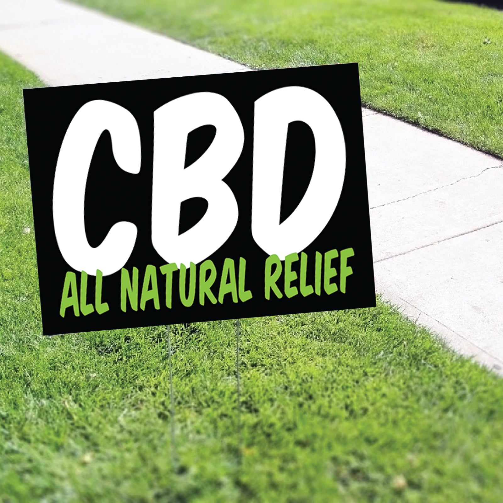 CBD All Natural Relief Coroplast Yard Sign – Sign Fever