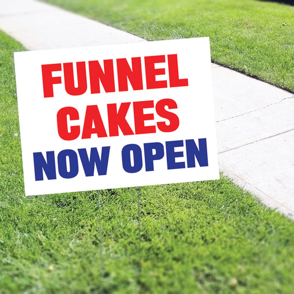 Funnel Cakes Now Open Coroplast Yard Sign - Sign Fever