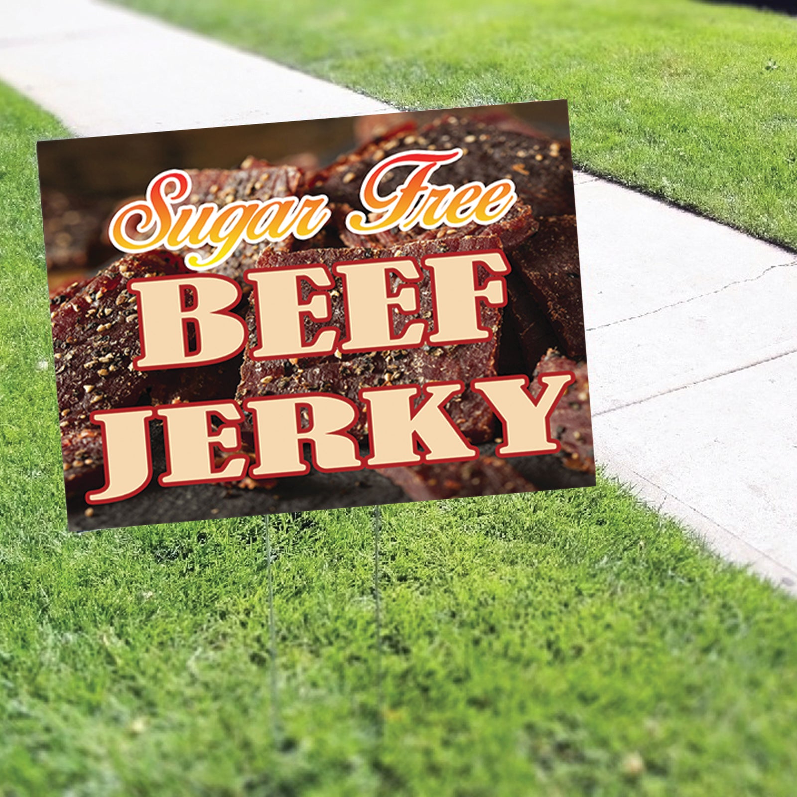 Sugar Free Beef Jerker Coroplast Yard Sign – Sign Fever
