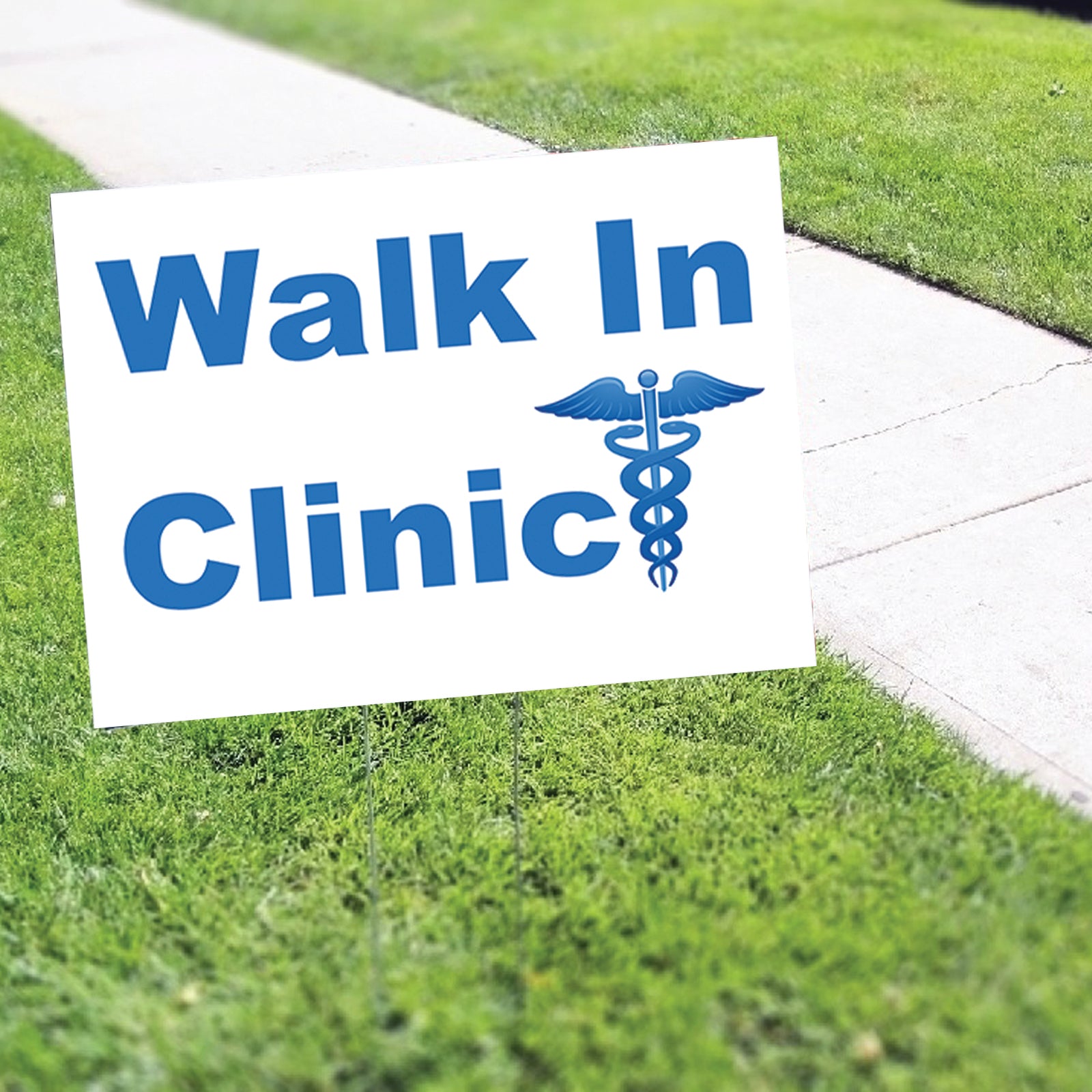 Walk In Clinic Coroplast Yard Sign - Sign Fever