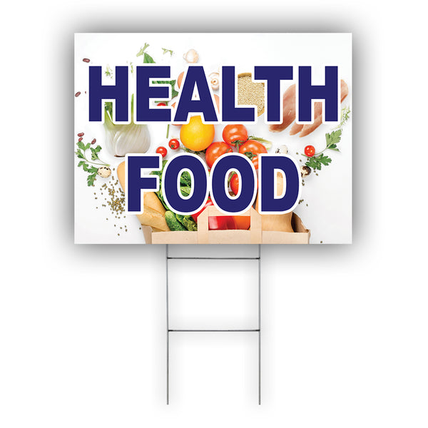 Health Food Coroplast Yard Sign - Sign Fever