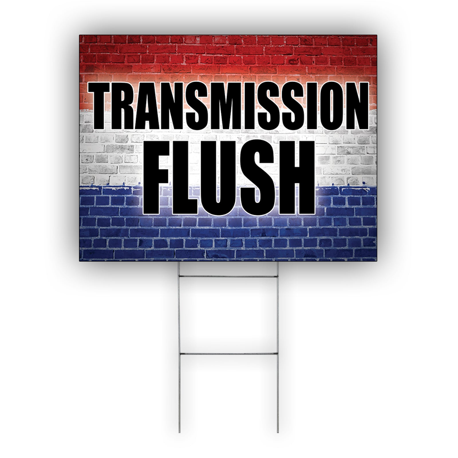 Transmission Flush Coroplast Yard Sign - Sign Fever