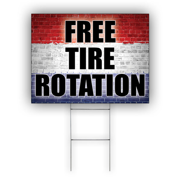 Free Tire Rotation Coroplast Yard Sign - Sign Fever