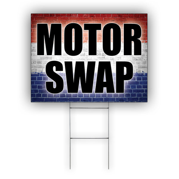 Motors Swap Coroplast Yard Sign - Sign Fever