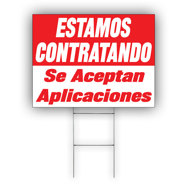 Estamos Contratando Se Aceptan Aplicaciones Coroplast Yard Sign - Sign ...