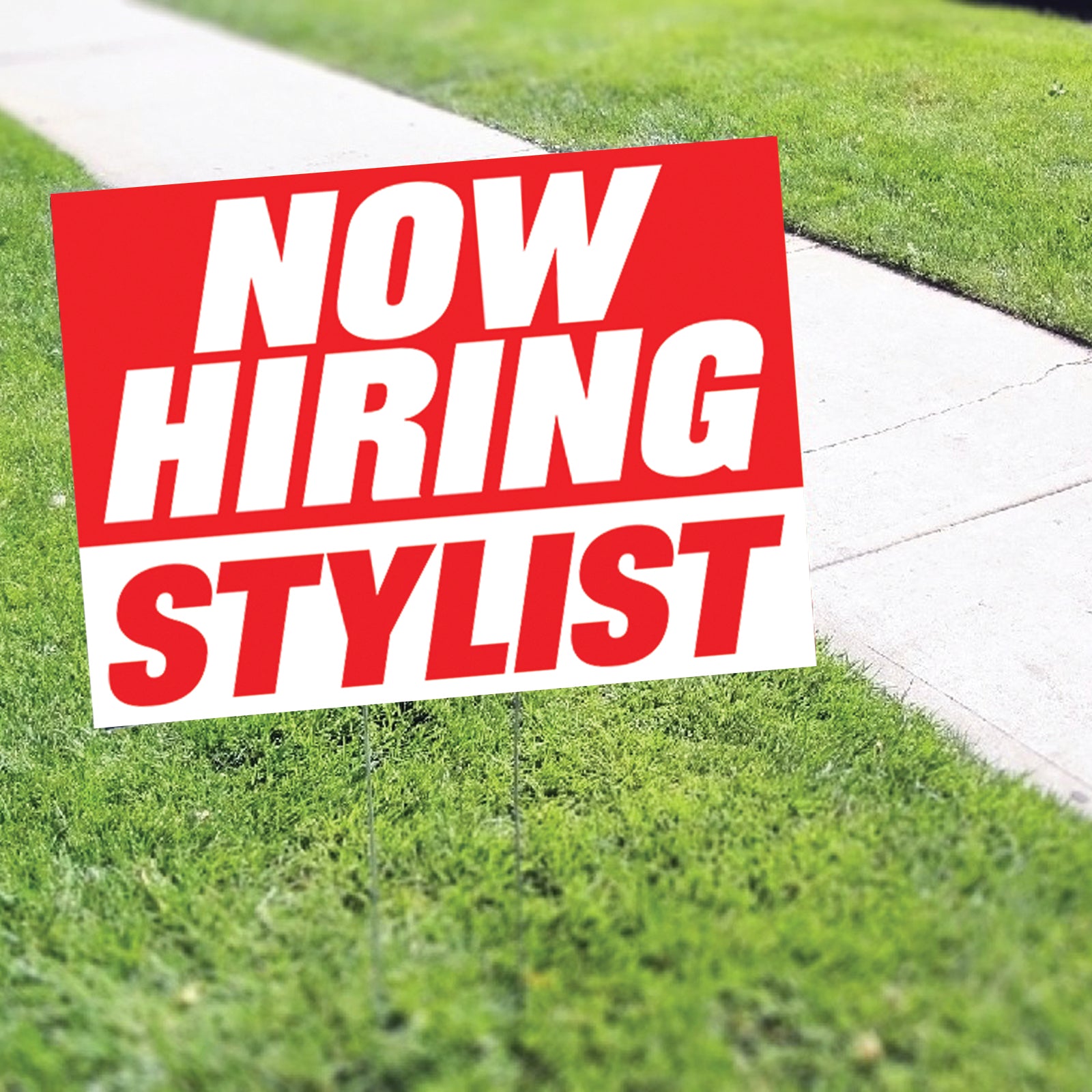Now Hiring Stylist Coroplast Yard Sign - Sign Fever