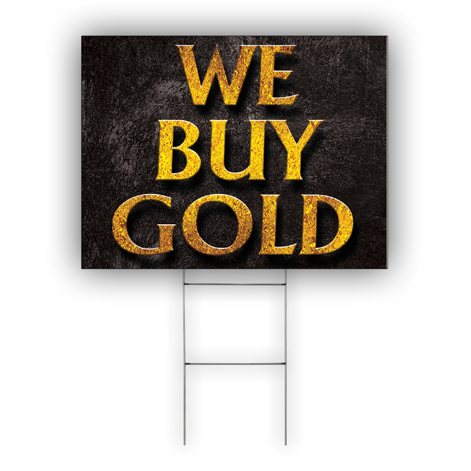We Buy Gold Coroplast Yard Sign - Sign Fever