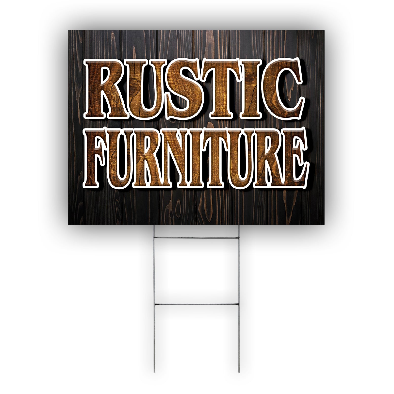 Rustic Furniture Coroplast Yard Sign - Sign Fever