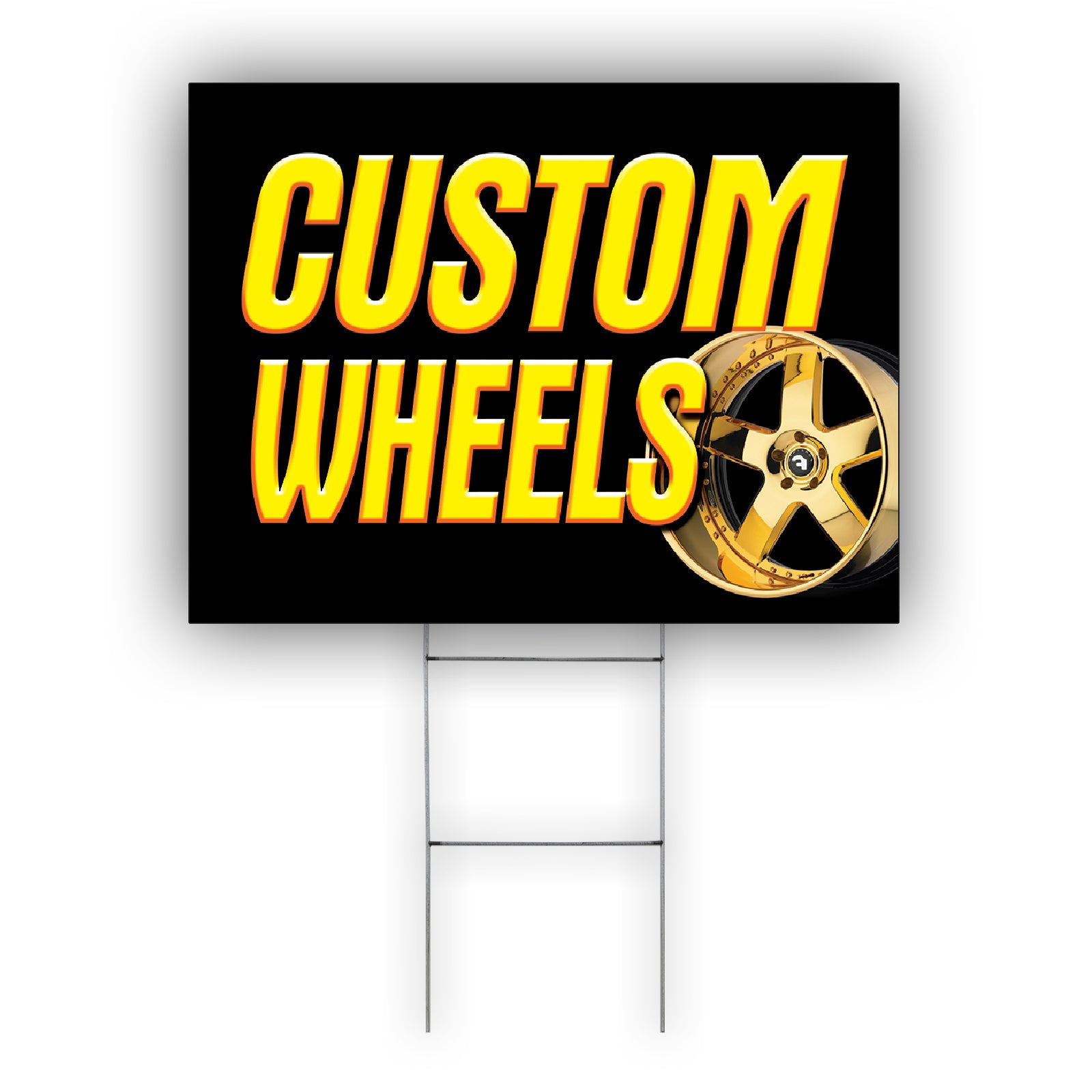 Custom Wheels Coroplast Yard Sign - Sign Fever