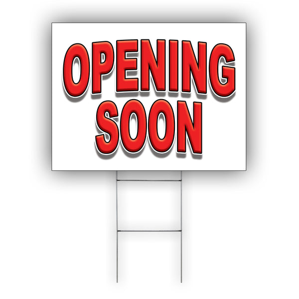 Opening Soon Coroplast Yard Sign - Sign Fever