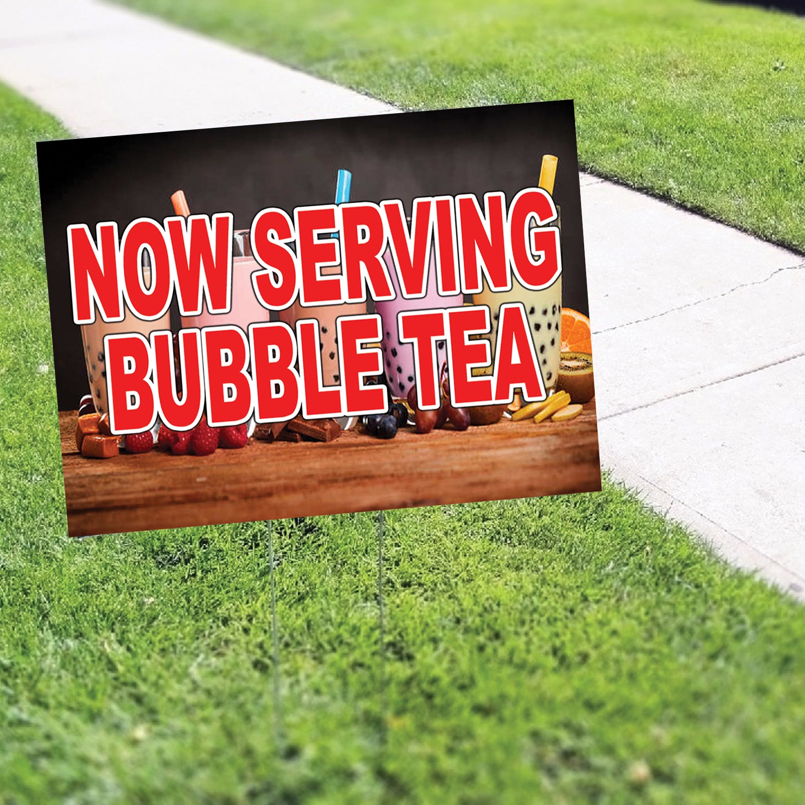 Now Serving Bubble Tea Coroplast Yard Sign - Sign Fever