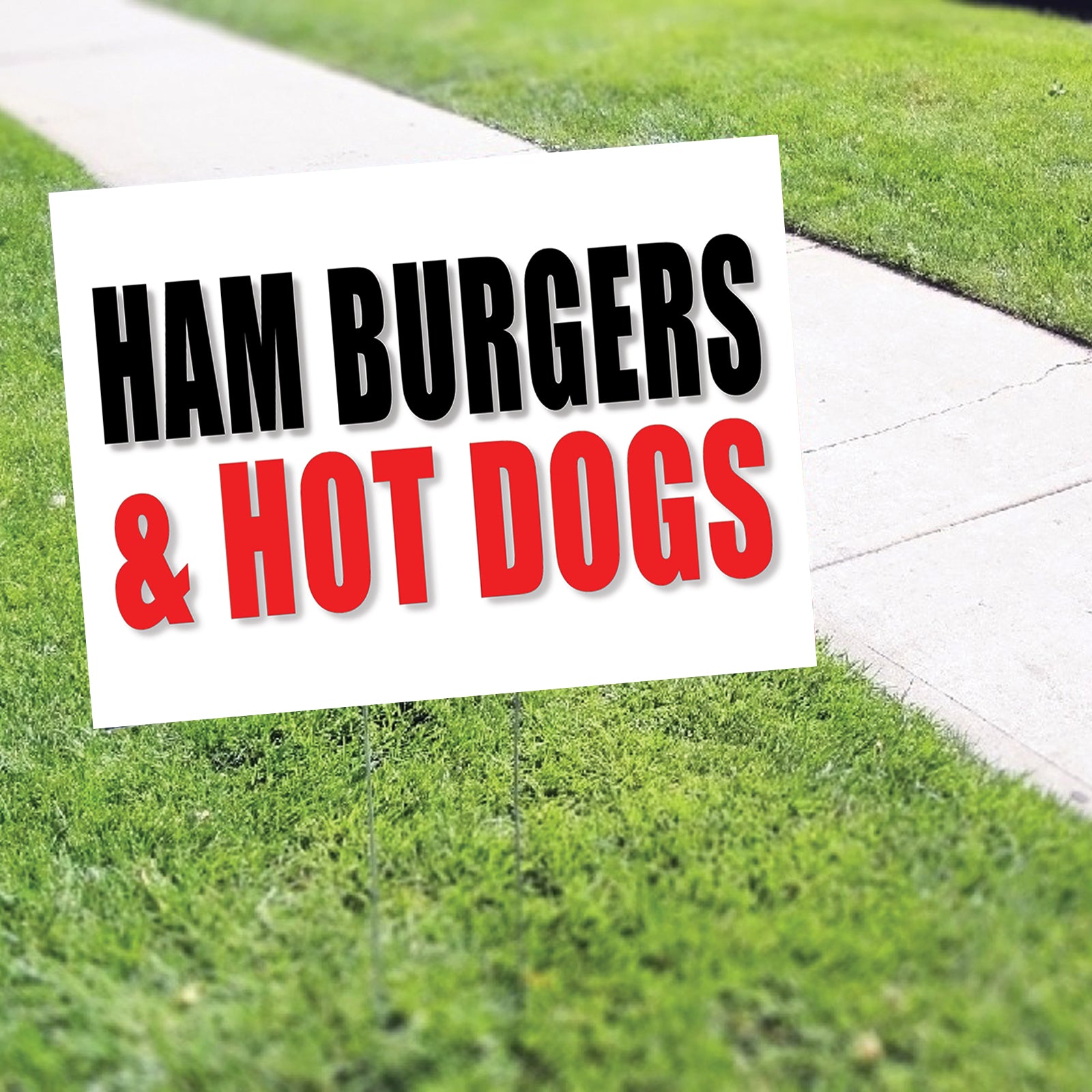 Ham Burgers And Hot Dogs Coroplast Yard Sign - Sign Fever