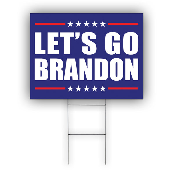 Let's Go Brandon Coroplast Yard Sign - Sign Fever