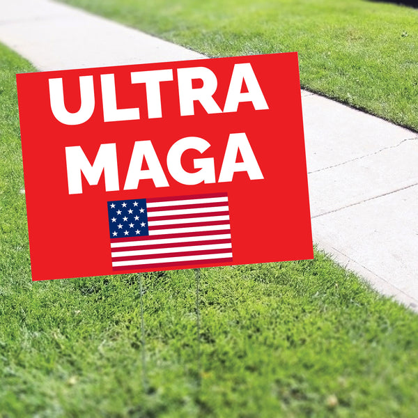 Ultra Maga USA Flag Coroplast Yard Sign - Sign Fever