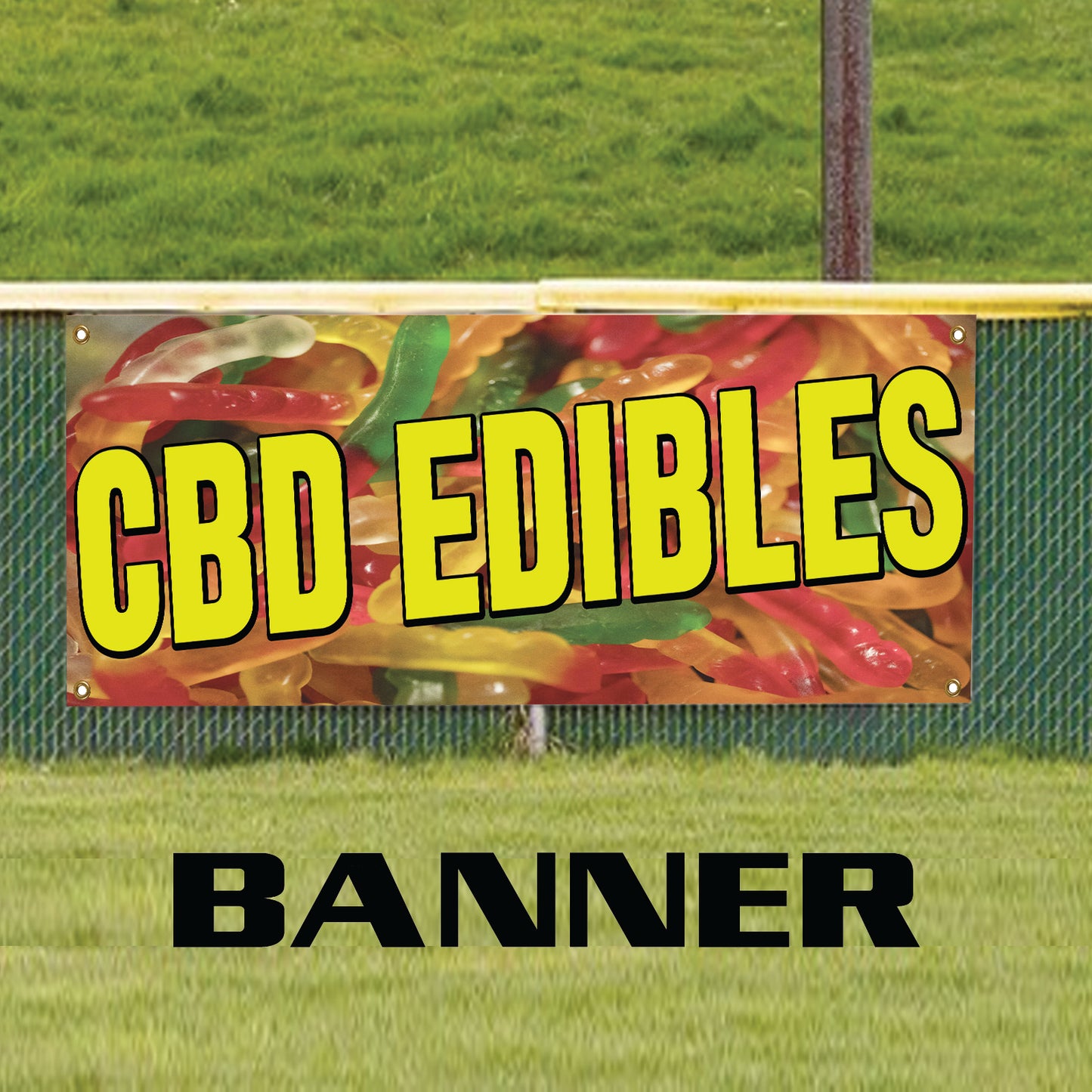 CBD Edibles Vinyl Printed Banner Sign – Sign Fever
