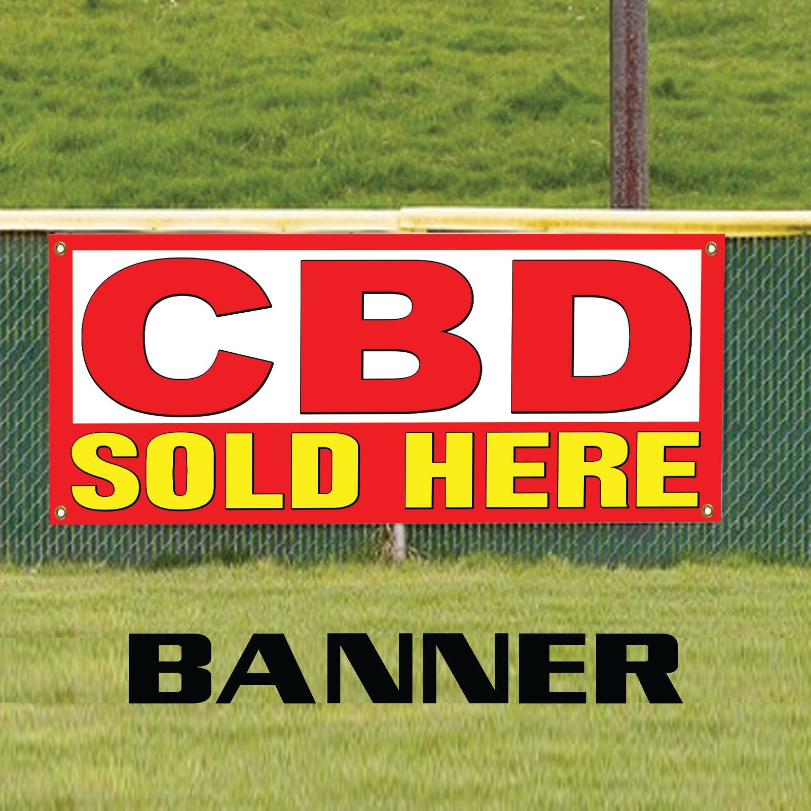 CBD Sold Here Vinyl Banner Sign - Sign Fever