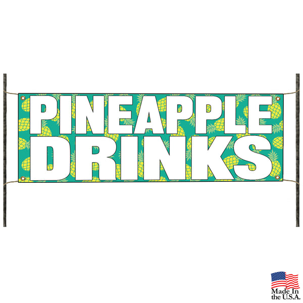 Pineapple Drinks Vinyl Printed Banner Sign - Sign Fever