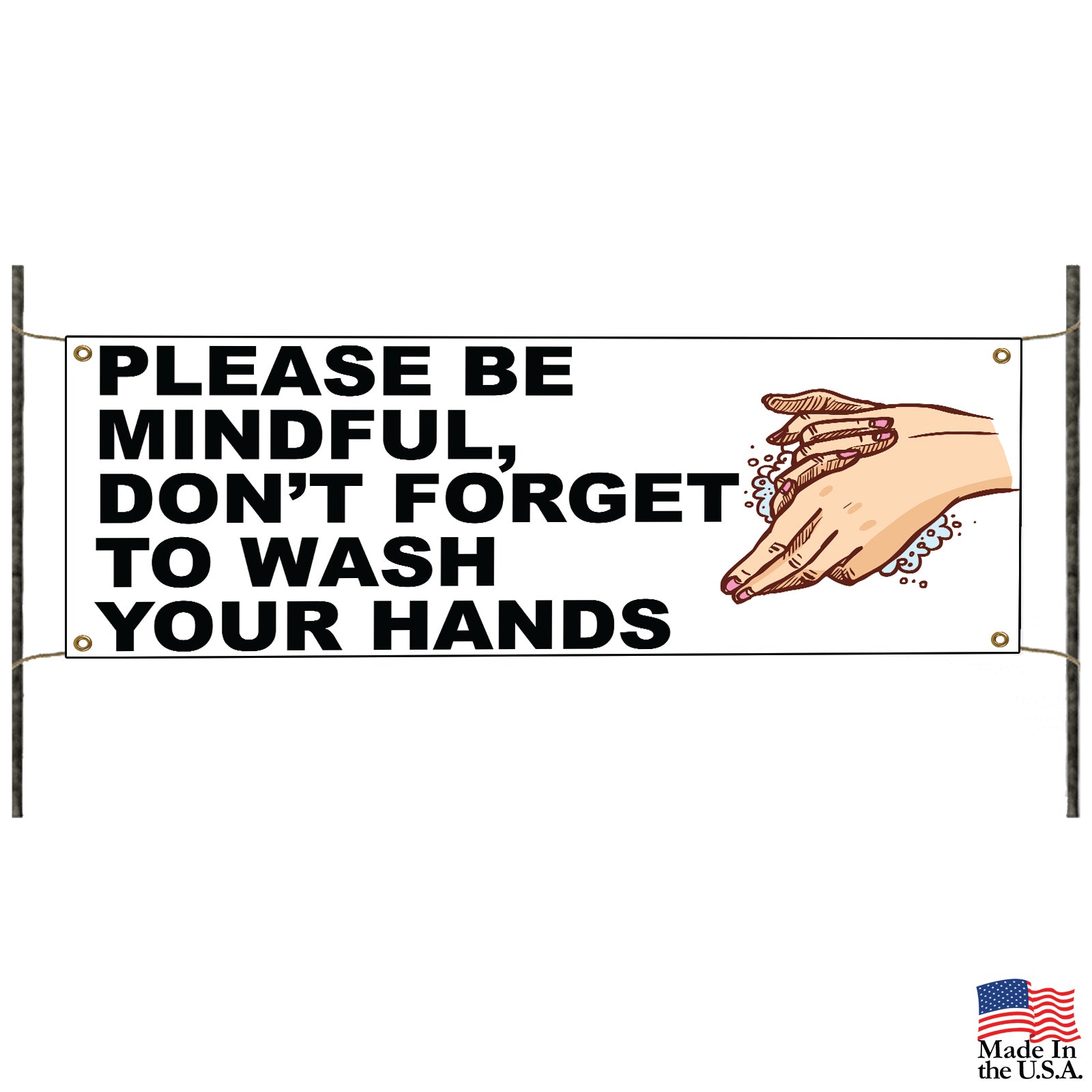 Please Be Mindful Don't Forget To Wash Your Hands Vinyl Banner Sign ...