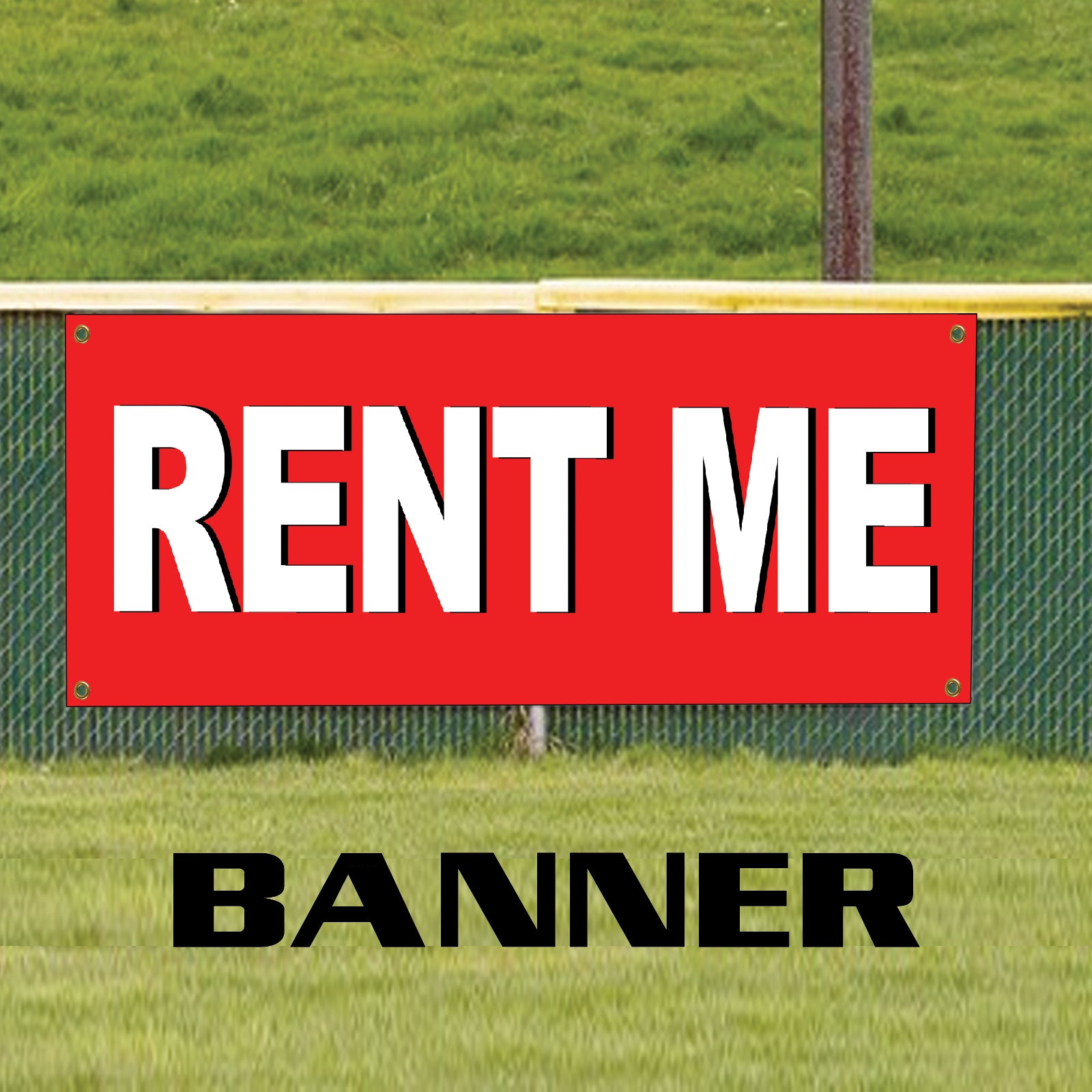 Rent Me Vinyl Banner Sign - Sign Fever