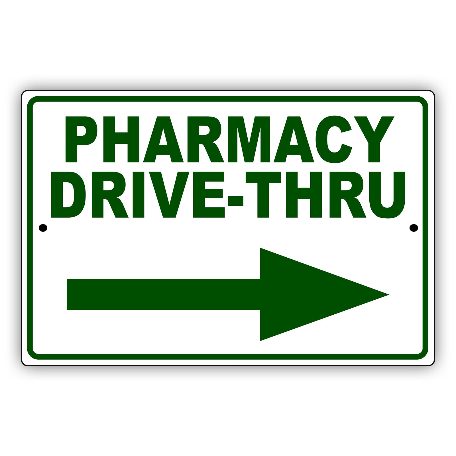 Pharmacy Drive-Thru Right Side Aluminum Metal Sign - Sign Fever