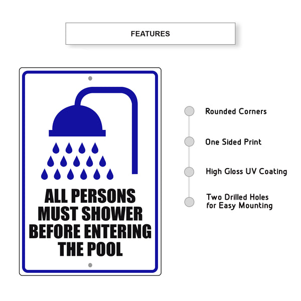 All Persons Must Shower Aluminum Metal Sign - Sign Fever
