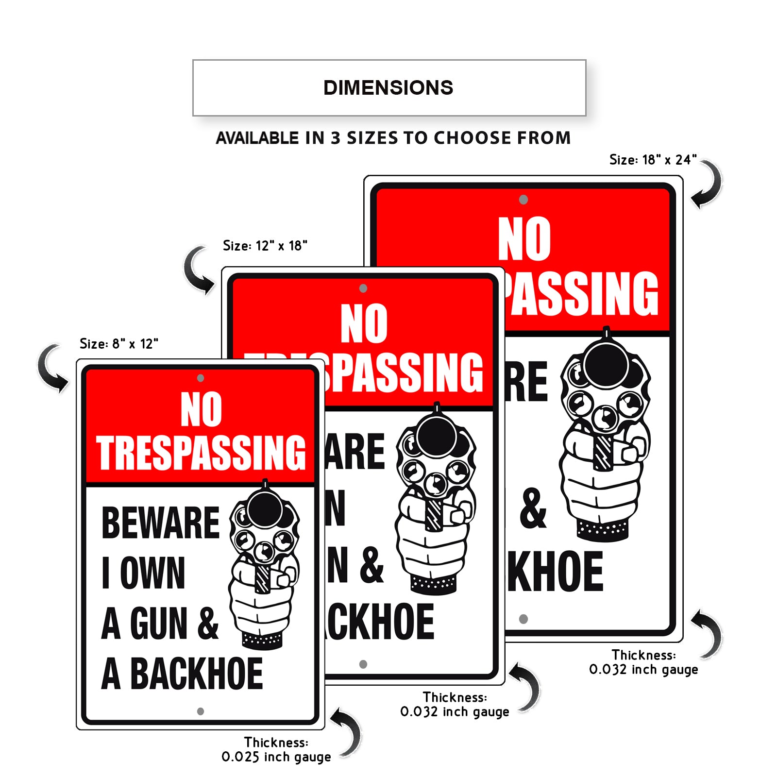 No Trespassing Beware I Own A Gun And A Backhoe Aluminum Metal Sign ...