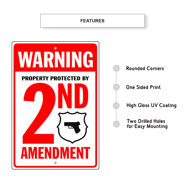 Warning Property Protected By Amendment Aluminum Metal Sign - Sign Fever