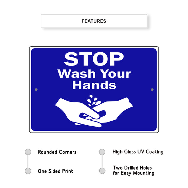 Stop Wash Your Hands Aluminum Metal Sign - Sign Fever