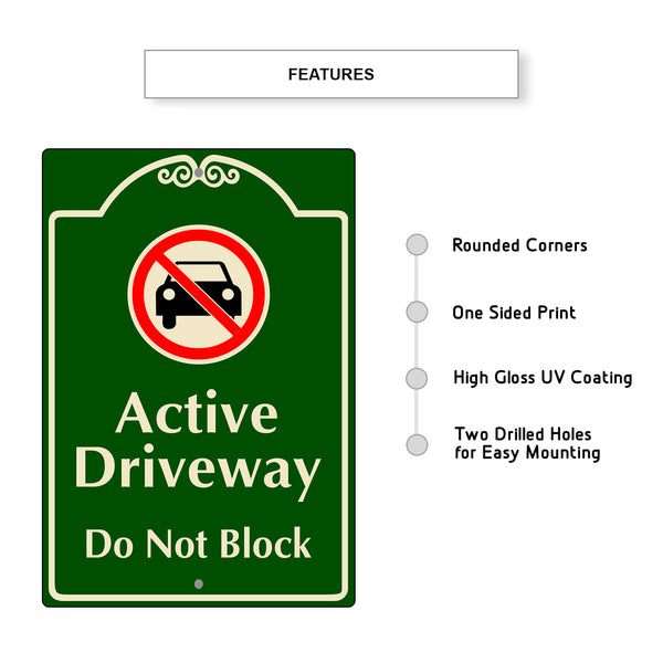 Active Driveway Do Not Block Aluminum Metal Sign - Sign Fever