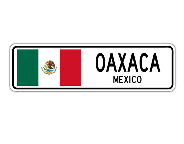 Oaxaca Mexico Country City Flag Aluminum Sign - Sign Fever