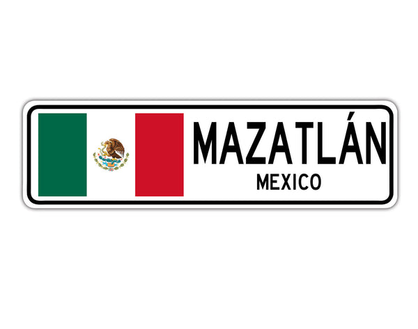 Mazatlán Mexico Country City Flag Aluminum Sign - Sign Fever