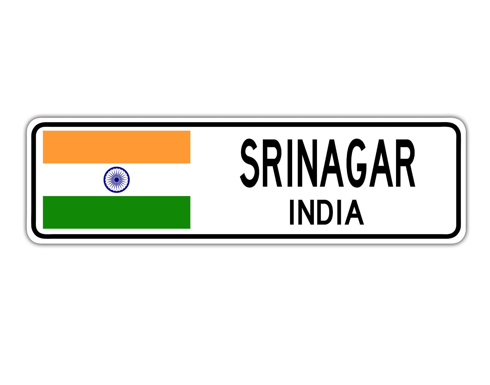 Srinagar India Country City Flag Aluminum Sign – Sign Fever