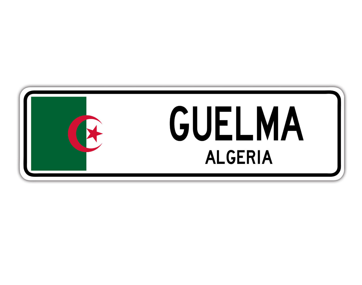 Guelma Algeria Country City Flag Aluminum Sign – Sign Fever