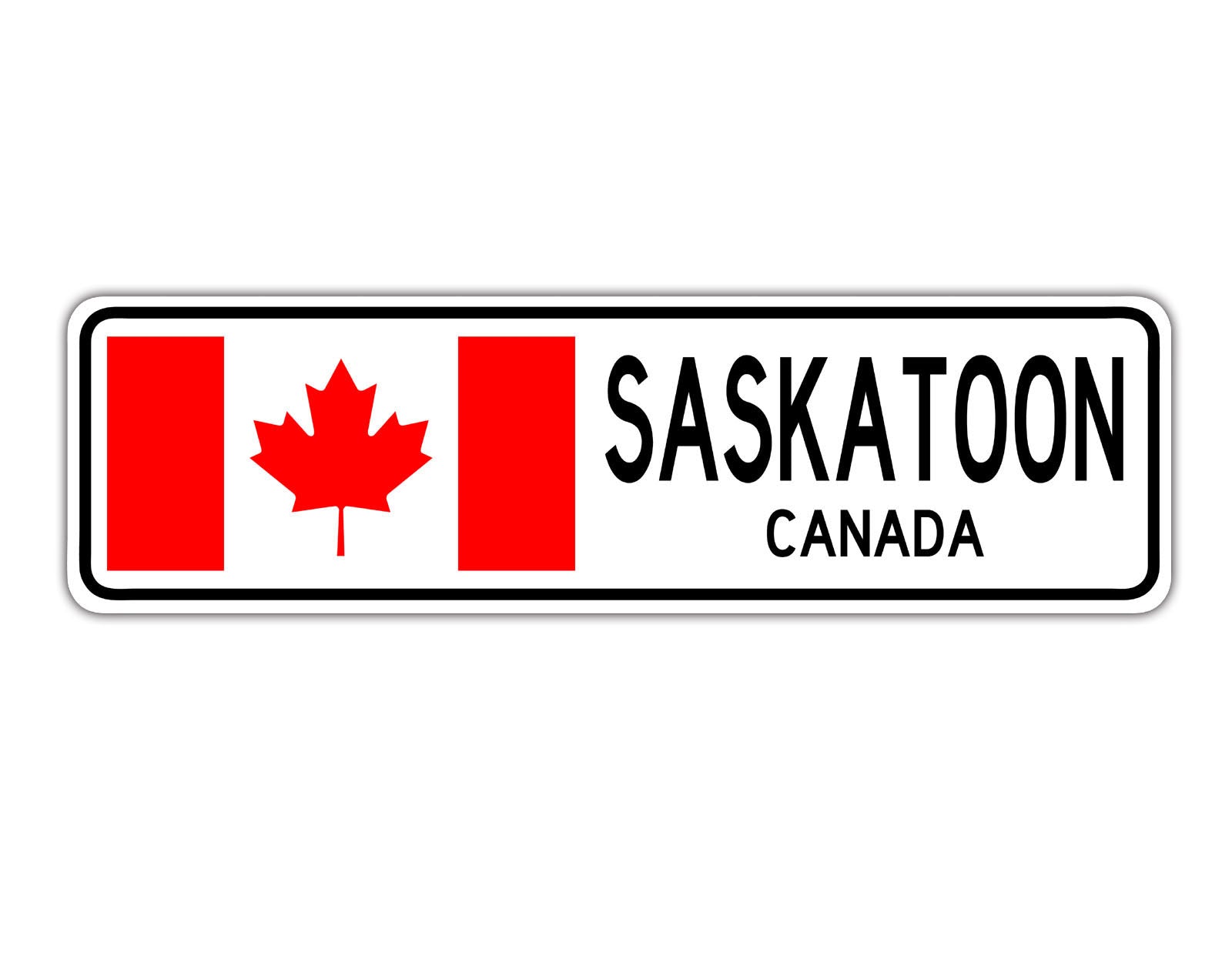 Saskatoon Canada Country City Flag Aluminum Sign – Sign Fever