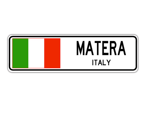 Matera Italy Country City Flag Aluminum Sign - Sign Fever