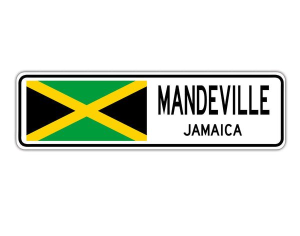 Mandeville Jamaica Country City Flag Aluminum Sign - Sign Fever