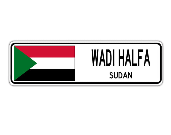 Wadi-Halfa Sudan Country City Flag Aluminum Sign - Sign Fever