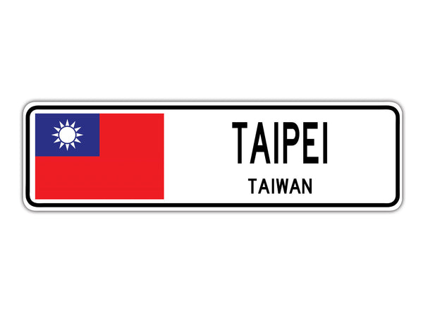 Taipei Taiwan Country City Flag Aluminum Sign - Sign Fever