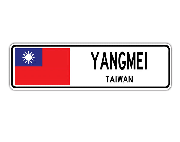 Yangmei Taiwan Country City Flag Aluminum Sign - Sign Fever