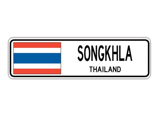 Songkhla Thailand Country City Flag Aluminum Sign - Sign Fever