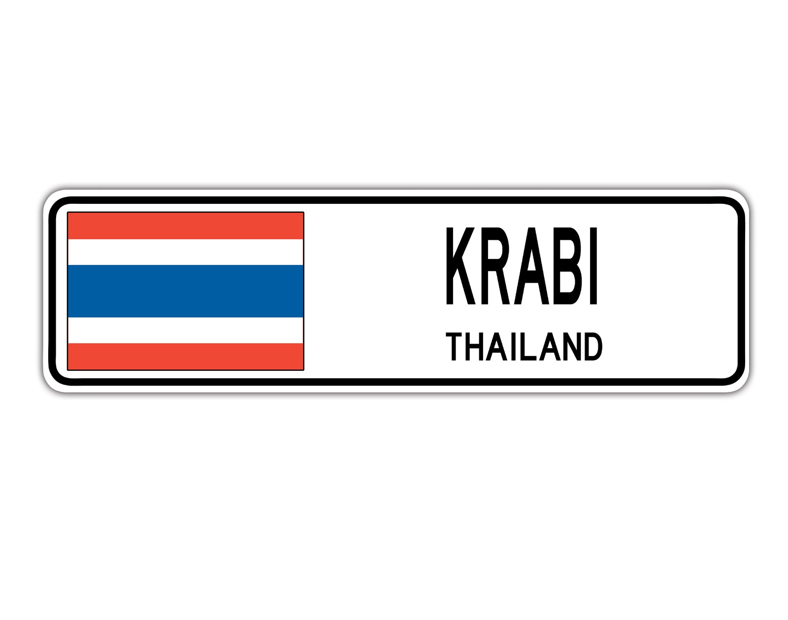 Krabi Thailand Country City Flag Aluminum Sign – Sign Fever