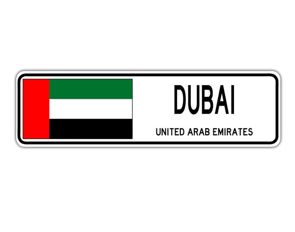 Dubai, United Arab Emirates Country City Flag Aluminum Sign - Sign Fever