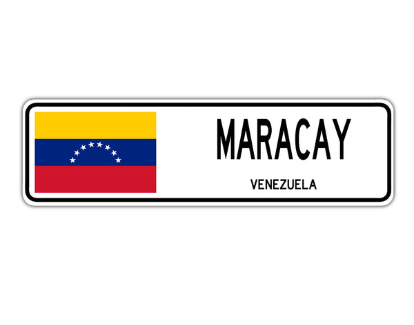 Maracay Venezuela Country City Flag Aluminum Sign - Sign Fever