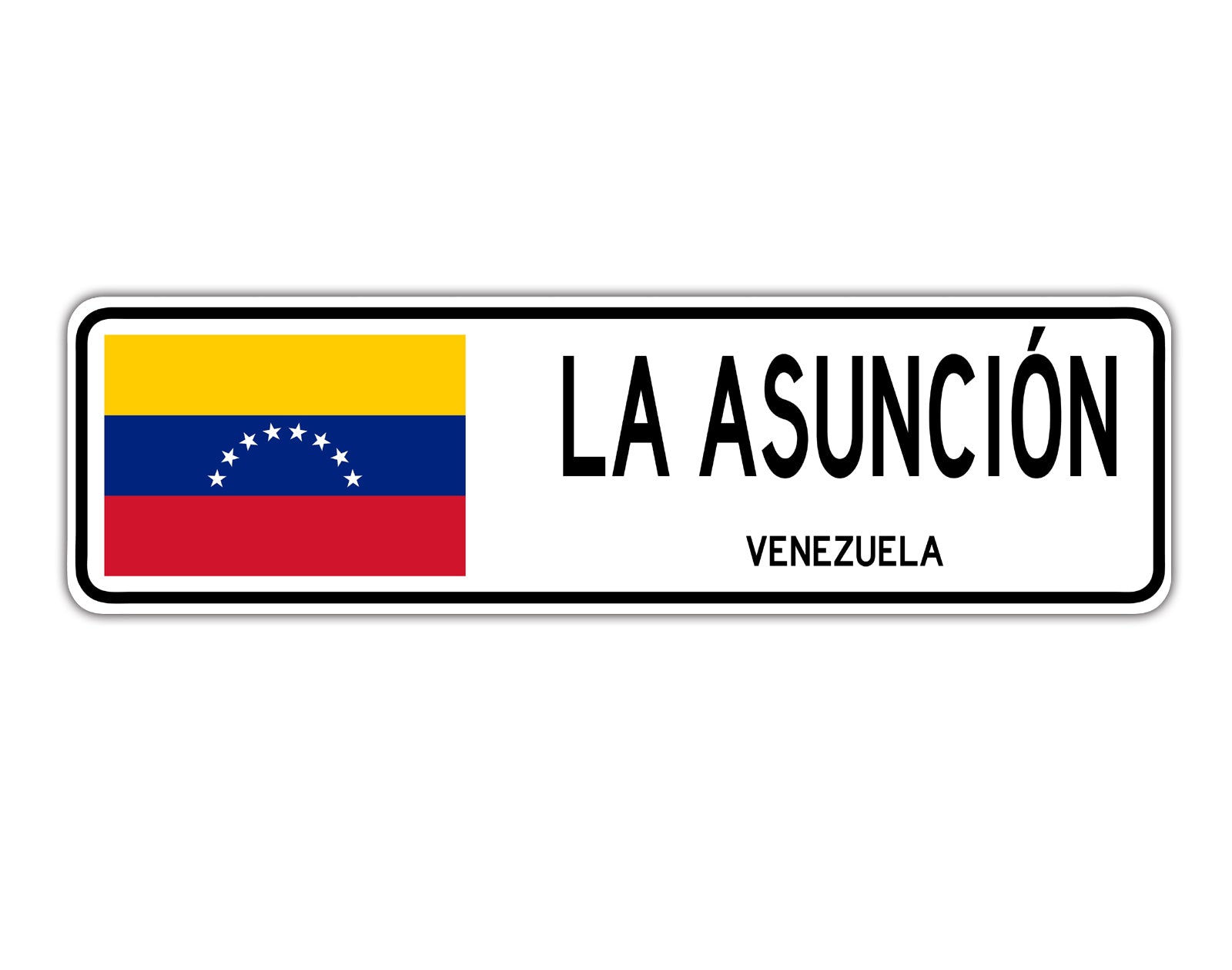 La Asunción Venezuela Country City Flag Aluminum Sign – Sign Fever