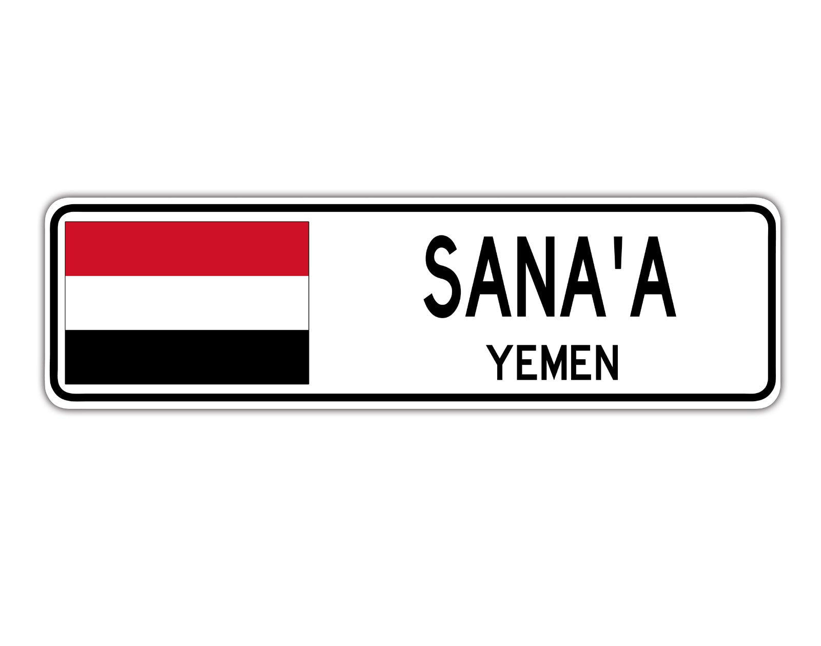 Sana'a Yemen Country City Flag Aluminum Sign – Sign Fever