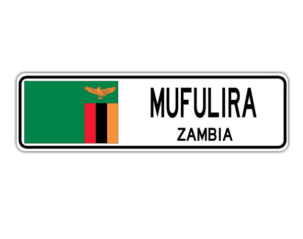 Mufulira Zambia Country City Flag Aluminum Sign - Sign Fever