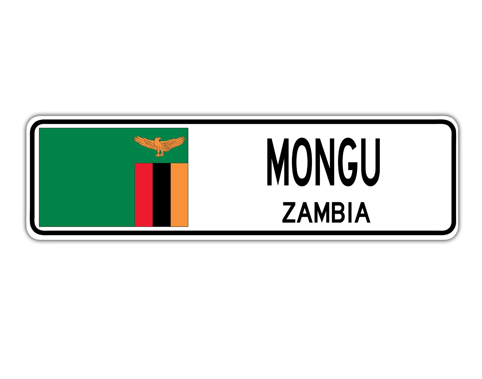 Mongu Zambia Country City Flag Aluminum Sign – Sign Fever