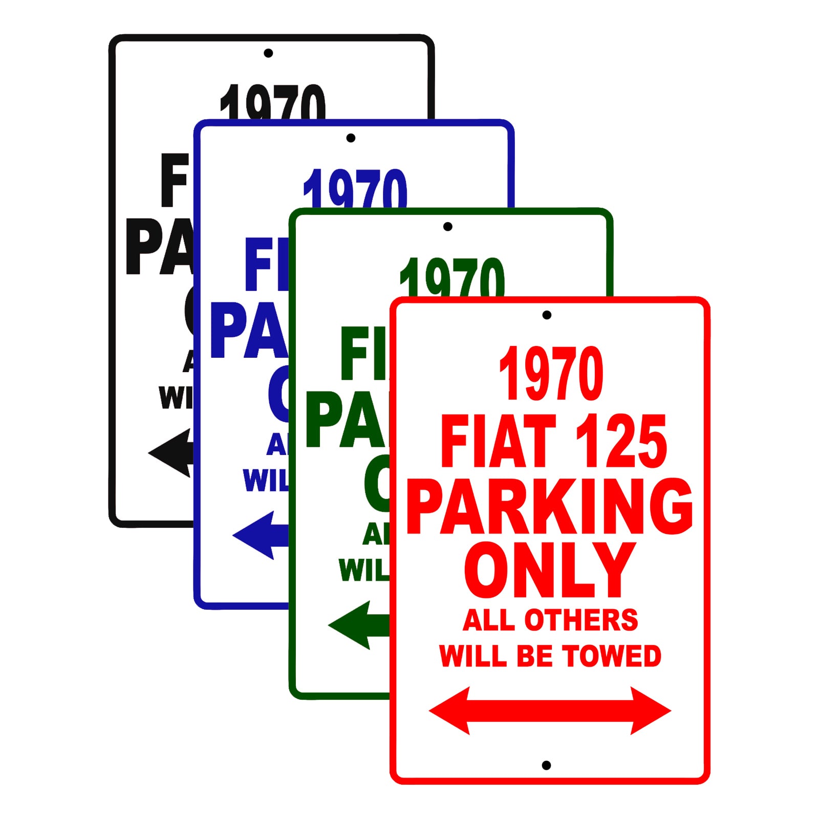1970 Fiat 125 Car Parking Only All Others Will Be Towed Aluminum Metal ...